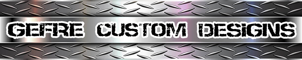 Gefre Custom Designs | Home